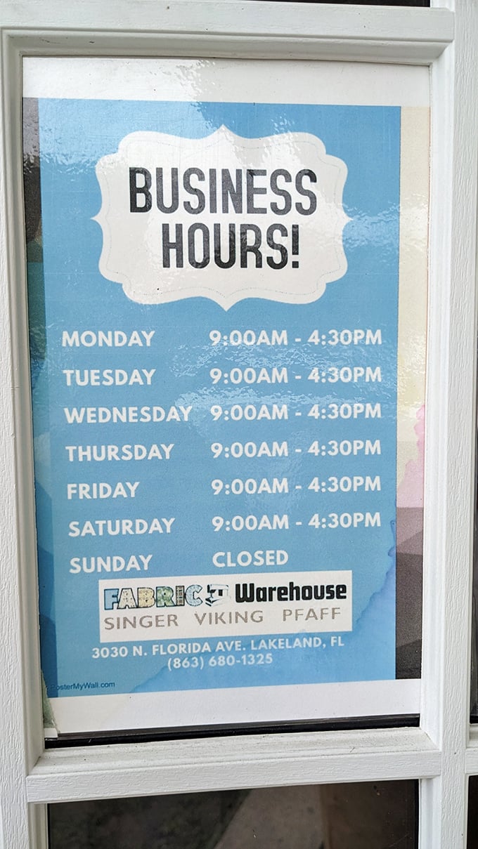 Business hours that remind you this is a serious establishment for serious crafting. Sunday is for recovering from Saturday's fabric binge.