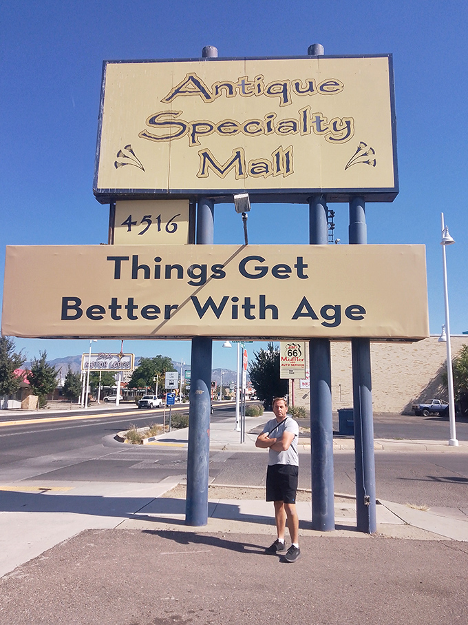 "Things Get Better With Age"&mdash;the sign says it all, standing proudly against New Mexico's brilliant blue sky.