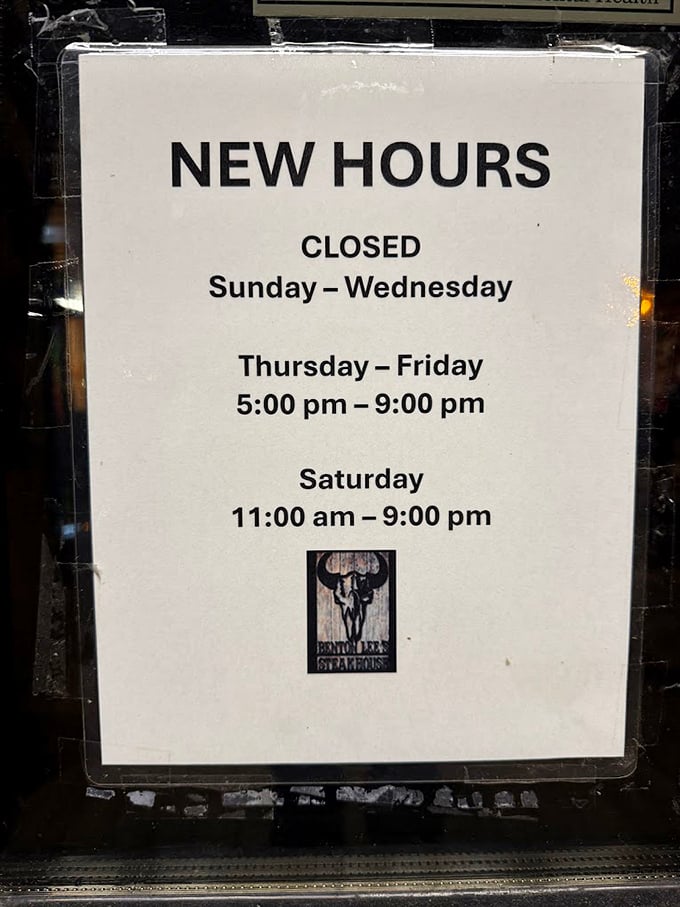 Business hours: The most important information in rural dining&mdash;when to show up! Note they're closed Sunday through Wednesday&mdash;worth planning your week around.