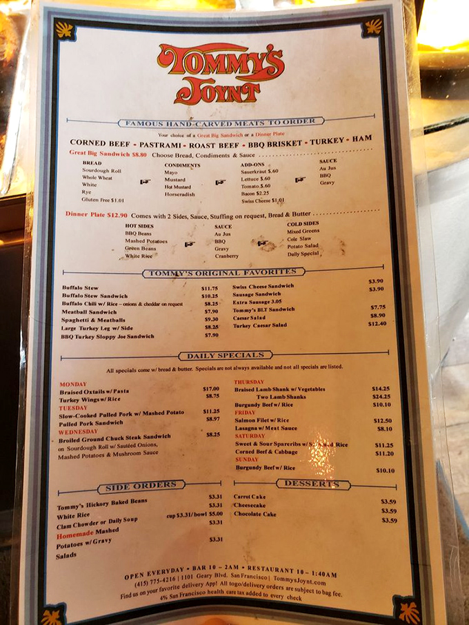 The menu at Tommy's Joynt is refreshingly straightforward&mdash;no deconstructed anything, just honest offerings of hand-carved meats that have satisfied San Franciscans for generations.