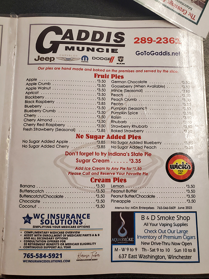 The menu reads like poetry to a hungry soul. This is the roadmap to happiness, with Sugar Cream Pie serving as Indiana's official pathway to bliss.