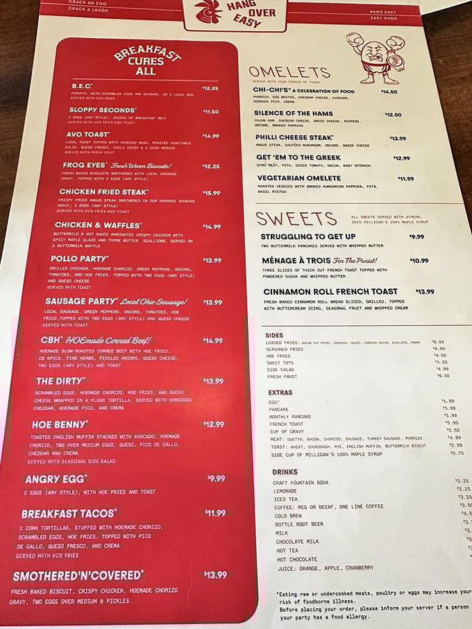 A menu that reads like comedy central meets culinary genius. The "Silence of the Hams" omelette? Now that's a breakfast worth getting out of bed for.