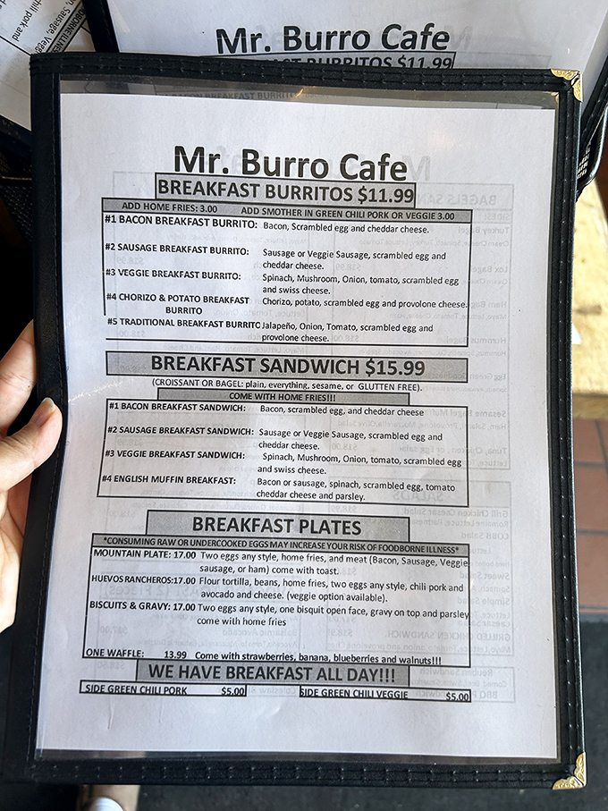 The menu reads like poetry to a hungry hiker: breakfast burritos, huevos rancheros, and the promise of "WE HAVE BREAKFAST ALL DAY!!!" 