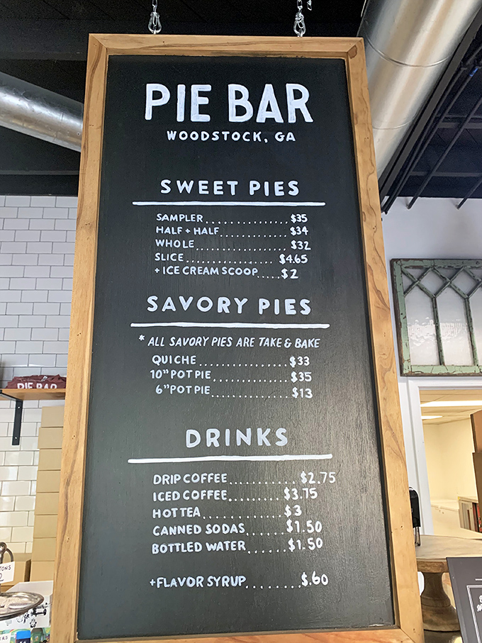 The straightforward menu board says everything you need to know – life is uncertain, eat pie first.