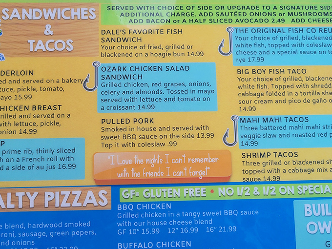 Menu poetry: where "Dale's Favorite Fish Sandwich" isn't just a name, it's a promise that keeps locals coming back decade after decade.