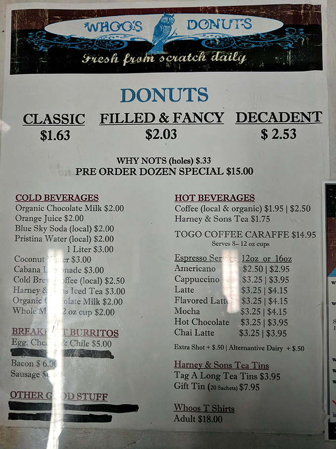 The menu board tells a story of donut democracy&mdash;from humble classics to decadent creations, with those intriguing "Why Nots" tempting you to try just one more.