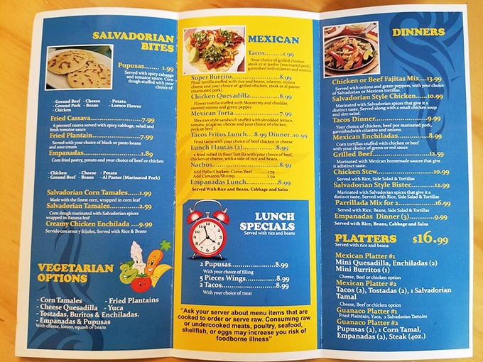 This menu is like a treasure map where X marks every spot. Salvadoran specialties on the left, Mexican classics on the right&mdash;decision paralysis has never been so delicious. 