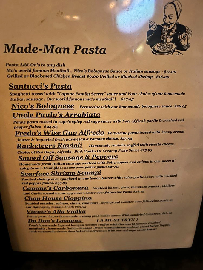 This menu reads like a who's who of mob nicknames. "Uncle Pauly's Arrabbiata"? I'm pretty sure I saw him in "Goodfellas."