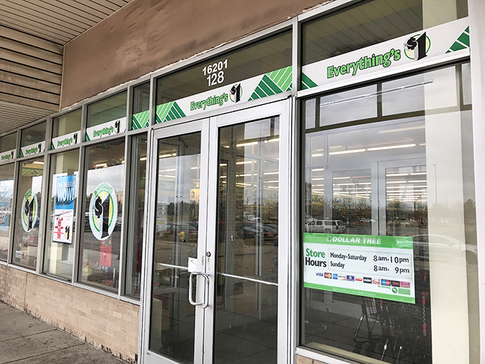 The gateway to affordable adventures. That "Everything's $1" sign might as well read "Abandon financial stress, all ye who enter here."