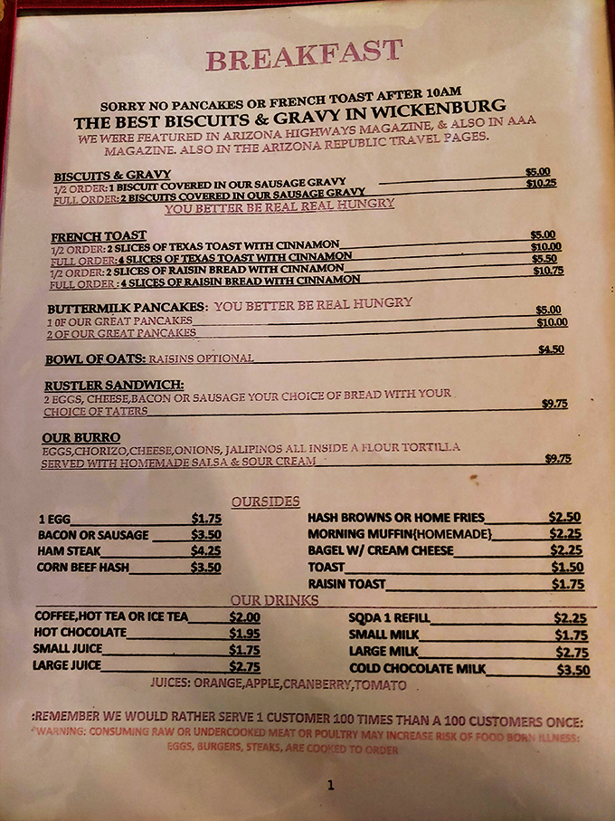 When a menu boldly claims "THE BEST BISCUIT & GRAVY IN WICKENBURG" and warns "YOU BETTER BE REAL REAL HUNGRY," you know you're in for an honest-to-goodness feast.
