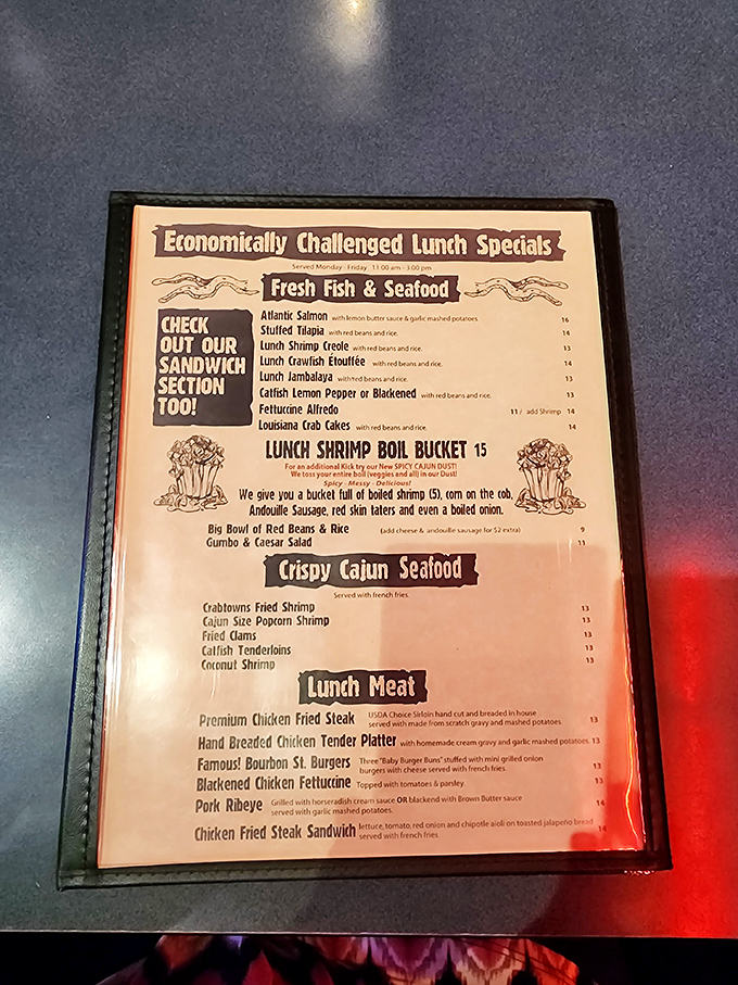 "Economically Challenged Lunch Specials" might be the most honest menu section in America. Seafood treasures that won't sink your wallet!