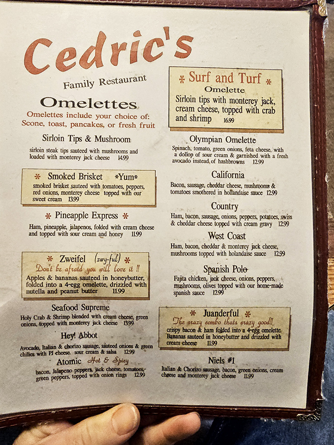 The omelet menu reads like poetry to breakfast enthusiasts, with the "Zweifel" boldly warning: "Don't be afraid, you will love it!"