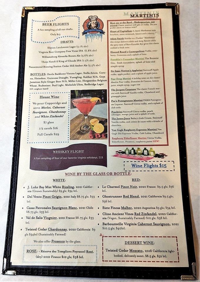 The drink menu offers everything from Virginia whiskey flights to creative martinis. Benjamin Franklin smiles knowingly&mdash;he'd approve of both the spirits and the intellectual stimulation.