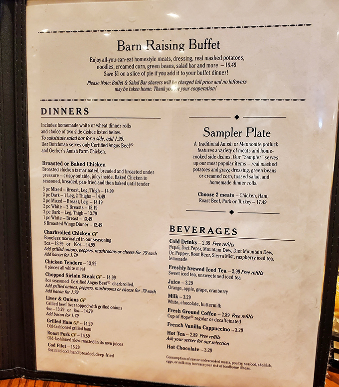 The legendary "Barn Raising Buffet" menu promises homestyle meals that'll have you loosening your belt before dessert even arrives.