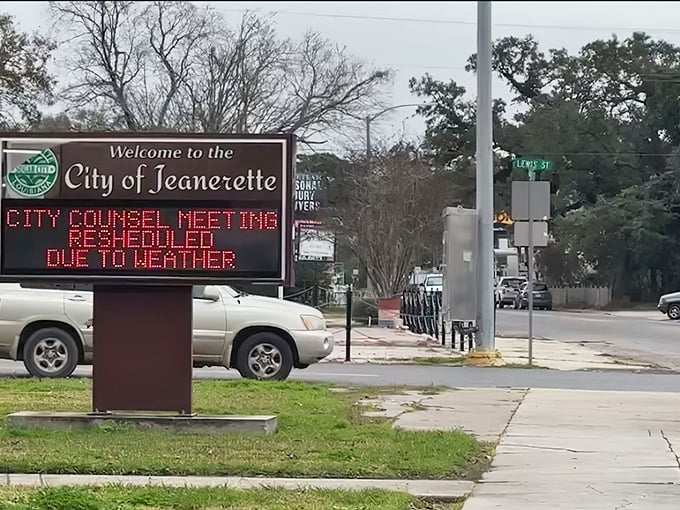 "City council meeting rescheduled due to weather" – even Jeanerette's digital welcome sign moves at that delightful, unhurried Louisiana pace.