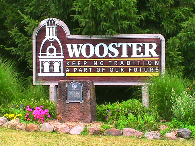 Keeping tradition a part of our future &ndash; Wooster's welcome sign perfectly captures the town's philosophy of honoring its roots while still planting new seeds.
