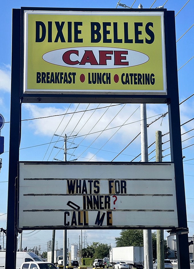 Their roadside sign asks the eternal question: "What's for dinner?" The answer, of course, is breakfast. Because breakfast for dinner is living your best life.