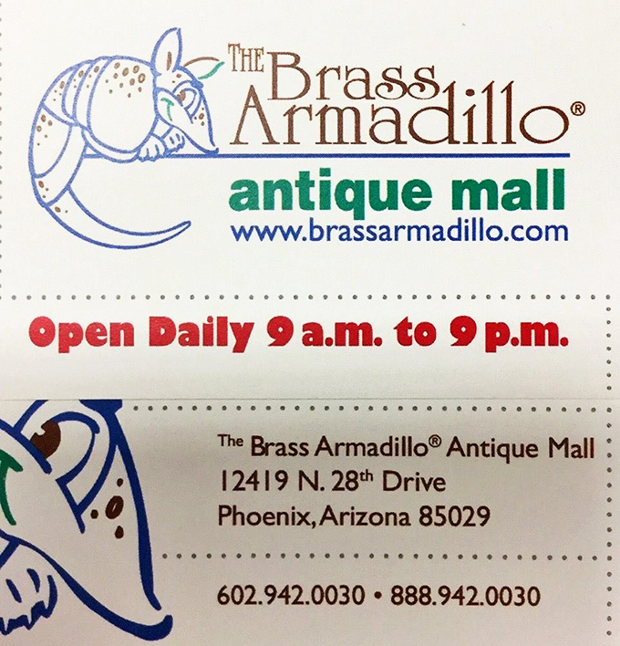 The armadillo never sleeps! Open daily from 9 to 9, giving treasure hunters plenty of time to unearth their next conversation piece.