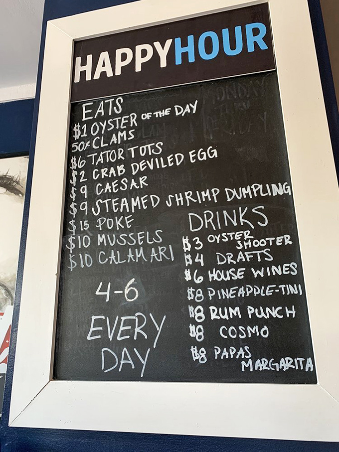 Happy Hour board that reads like a love letter to affordable indulgence. Dollar oysters and $4 drafts? I'll take both, thanks.
