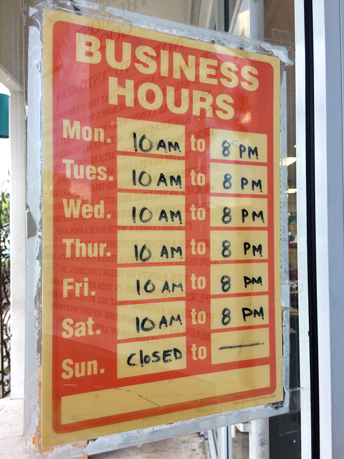 These business hours represent your treasure hunting window of opportunity&mdash;mark your calendar and plan accordingly!