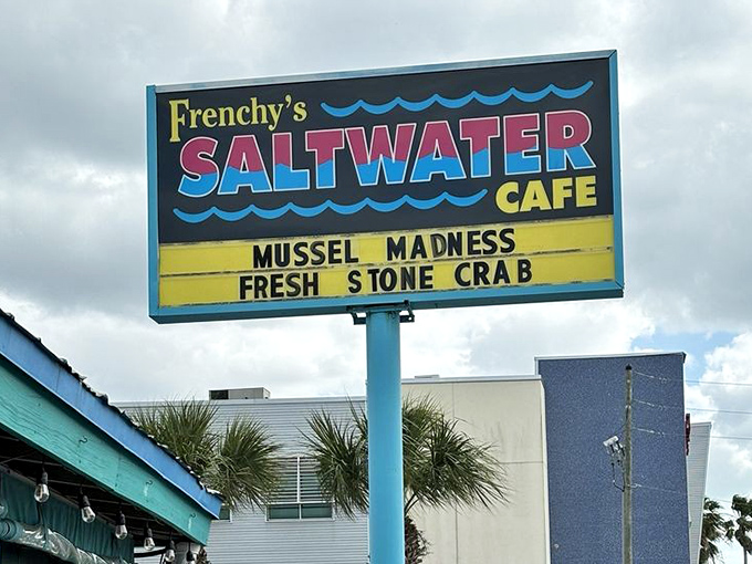 The sign says it all&mdash;Mussel Madness and Fresh Stone Crab. Six words that cause spontaneous car-stopping and immediate salivation.