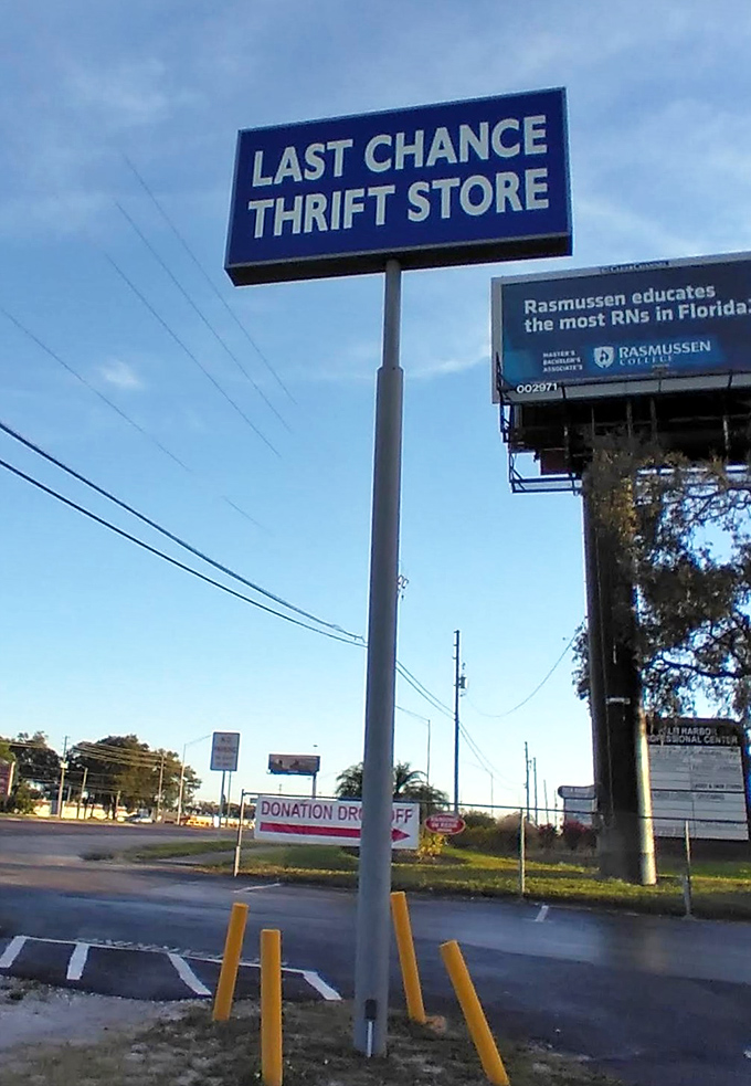 The sign stands tall against the Florida sky, a beacon for bargain hunters. "Last Chance" feels less like a warning and more like an invitation to discovery.