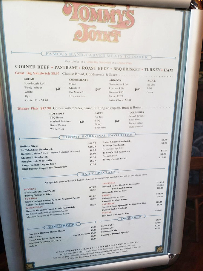 The menu at Tommy's Joynt is refreshingly straightforward&mdash;no deconstructed anything, just honest food that your stomach will thank you for later.