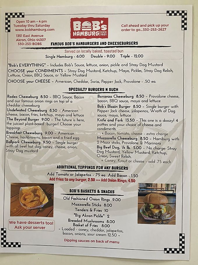 A menu that hasn't needed a consultant since Truman was president. When you've perfected the burger formula, why complicate things?