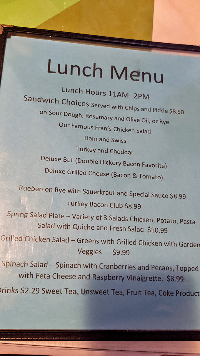 This menu isn't just a list of food&mdash;it's a roadmap to happiness. The Reuben and Fran's Chicken Salad have achieved local legend status for good reason. 