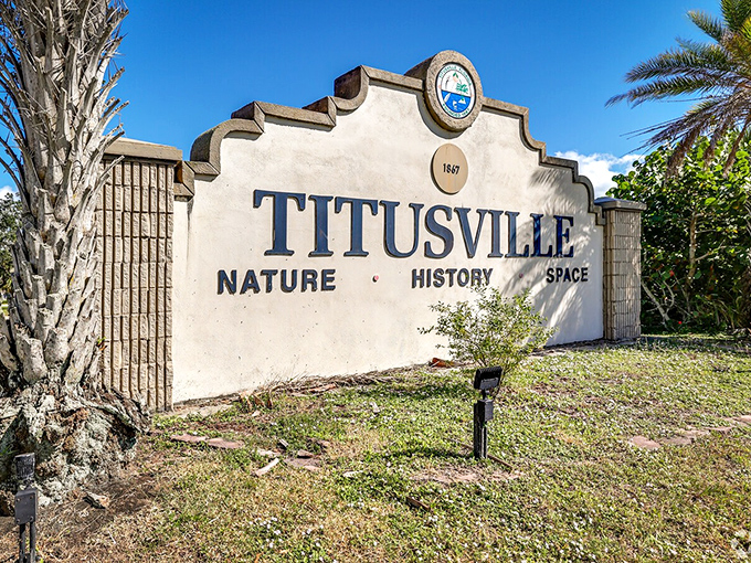 Nature, History, Space &ndash; Titusville's welcome sign perfectly captures the town's unique trifecta of attractions that make retiring here like hitting the Florida jackpot.