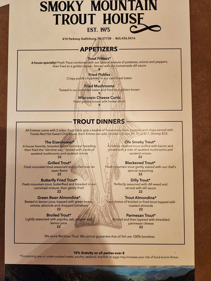 This menu reads like a love letter to trout &ndash; from "The Eisenhower" to "Ole Smoky" &ndash; proving that sometimes the best restaurants do just one thing, but in a dozen delicious ways.