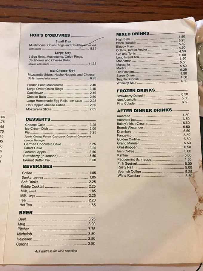 A menu that hasn't surrendered to food trends or fancy descriptions. When appetizers are called "Hor's D'oeuvres," you know you're somewhere authentic.