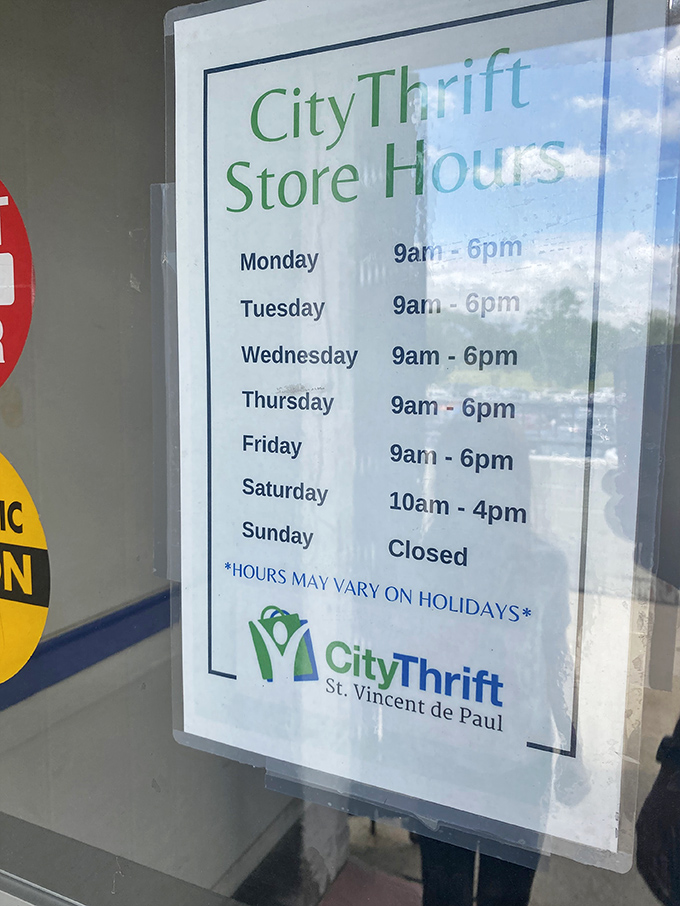 Business hours posted clearly &ndash; crucial intel for planning your thrifting missions. Mark your calendars, bargain warriors!