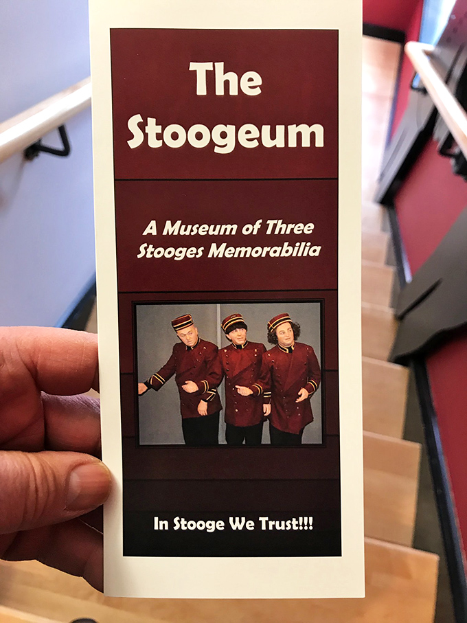 In Stooge We Trust!!! proclaims the museum brochure, elevating Moe, Larry, and Curly to the comedic Mount Rushmore they rightfully deserve.