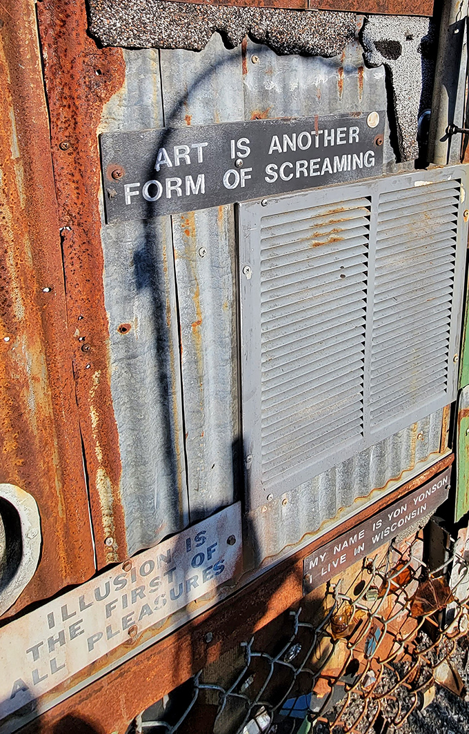 "Art is another form of screaming" proclaims this rusted sign. In Vanadu's case, it's a joyful shout that echoes through suburban Maryland.