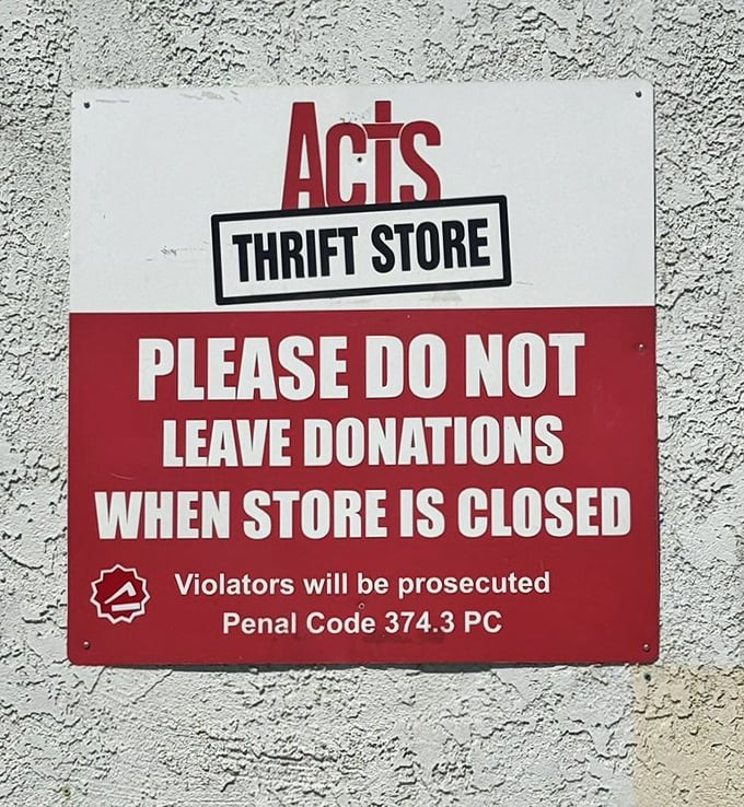Even the signage has personality, politely reminding donors that midnight drop-offs aren't part of the charitable experience.