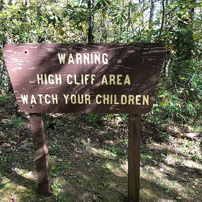 Nature's version of "look but don't leap"&mdash;a gentle reminder that the best views sometimes come with the need for common sense.