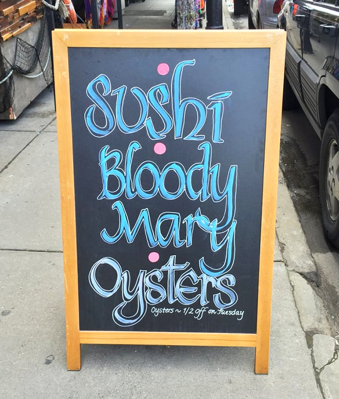 "Sushi, Bloody Mary, Oysters"—three little words that could make Tuesday your new favorite day of the week. Half-price oysters seal the deal.