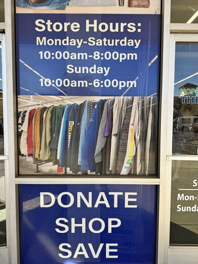 The store hours sign delivers the good news: there's plenty of time to hunt for treasures and support a worthy cause simultaneously.