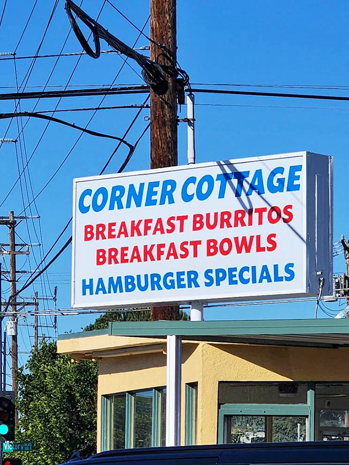 The sign says it all: breakfast burritos, breakfast bowls, and hamburger specials &ndash; honesty in advertising at its finest.