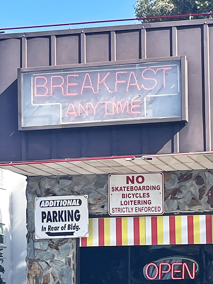 "Breakfast Anytime" isn't just a sign - it's a philosophy that understands hunger doesn't follow conventional schedules.