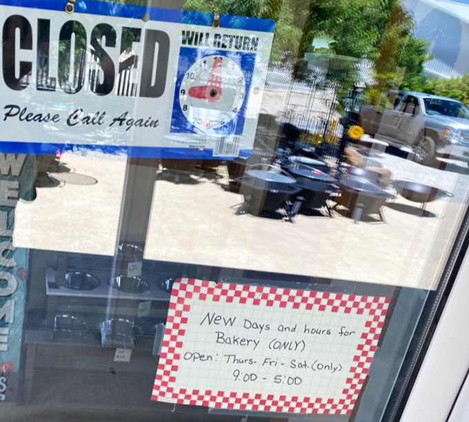 Even their "Closed" sign feels apologetic, promising to return with fresh-baked treasures if you'll just come back during business hours.