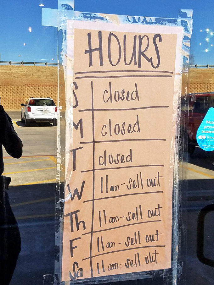 The most honest business hours sign in Texas: they're open until they're not, because when food is this good, it doesn't stick around long.