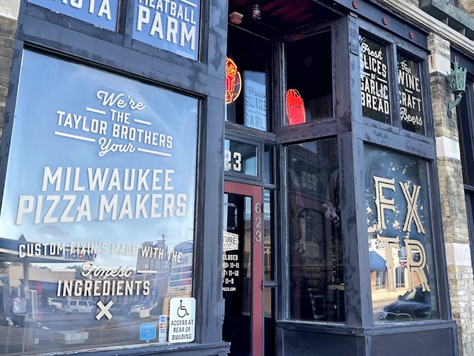 The Taylor Brothers' window promises "Milwaukee Pizza Makers" with "simple ingredients" &ndash; sometimes the best things in life really are that straightforward.