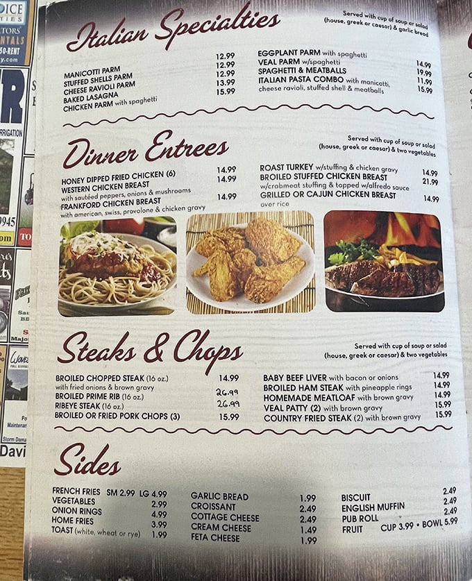 The menu reads like a greatest hits album of American comfort food, from Italian specialties to the kind of steaks that make vegetarians reconsider their life choices.