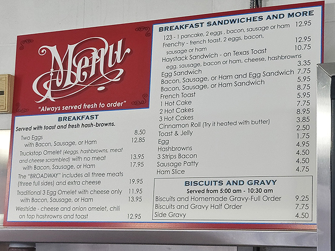 The menu board promises breakfast all day, because sometimes you need pancakes at midnight and a cheeseburger at dawn.