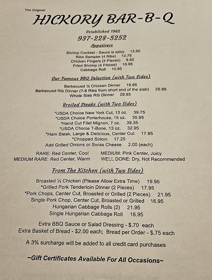 A menu that hasn't needed a trendy redesign in decades. When you've perfected barbecue and steaks, why complicate things with avocado toast? 