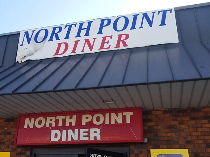 Two signs, same message: North Point Diner doesn't need fancy decor when the food speaks volumes.