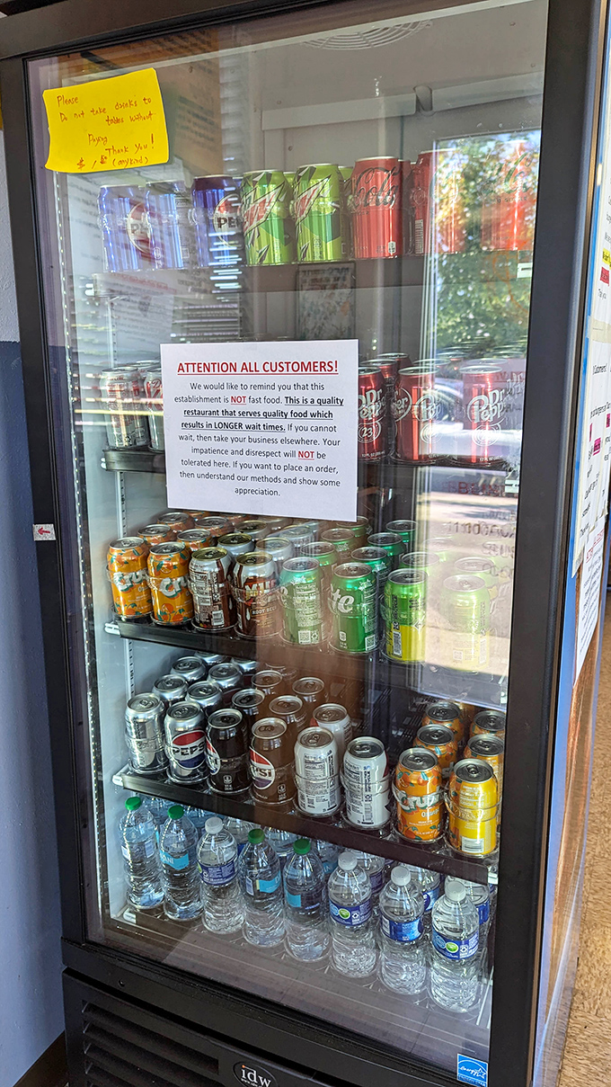 The drink cooler comes with a friendly warning: this isn't fast food, it's good food. Patience required, but the reward is worth every minute.