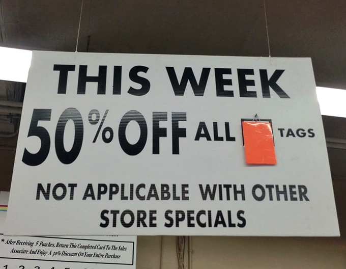 The thrill of the hunt intensifies with 50% off tags, turning good deals into "how can this possibly be legal" steals.